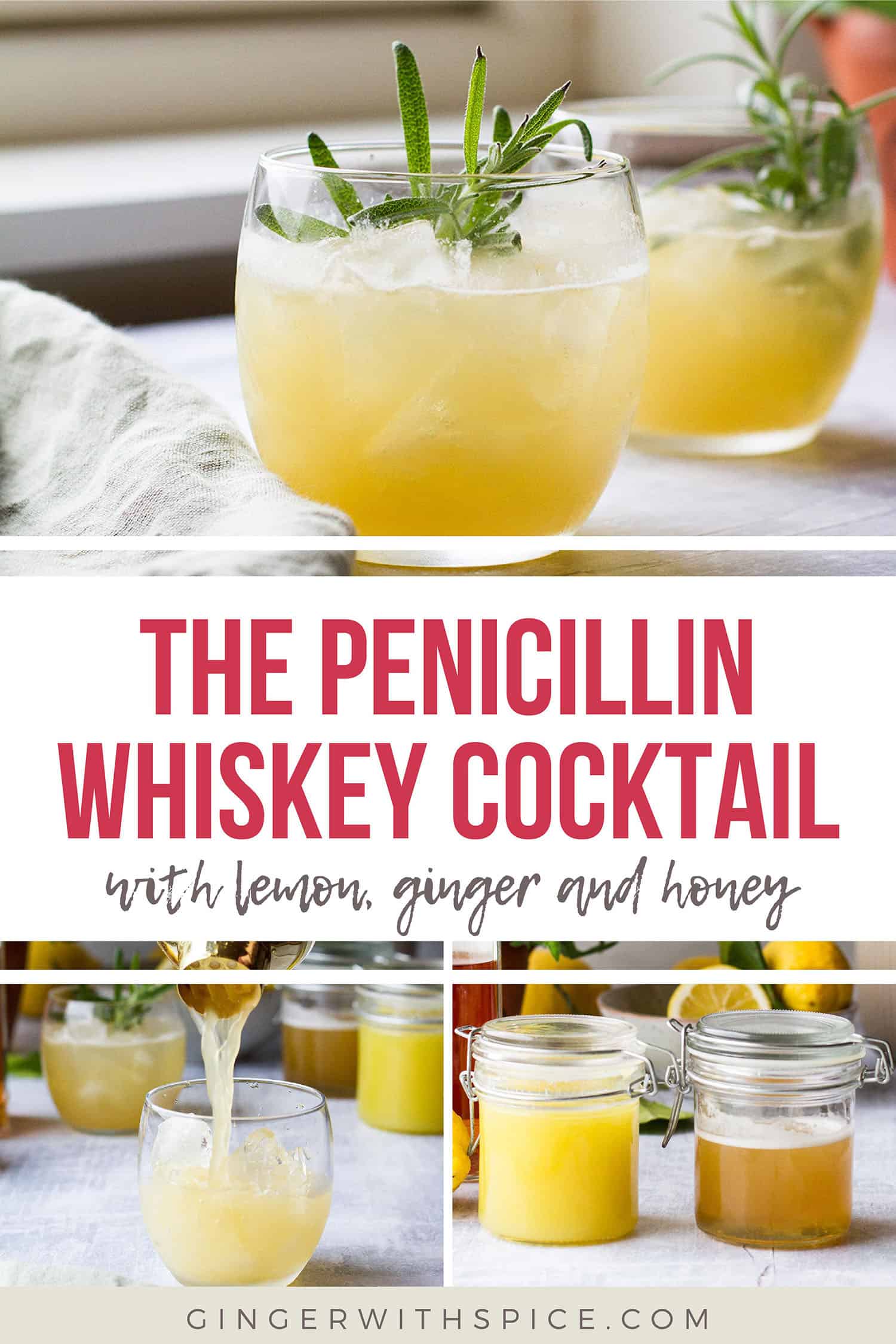 Penicillin Cocktail with Ginger, Lemon and Honey - Ginger with Spice