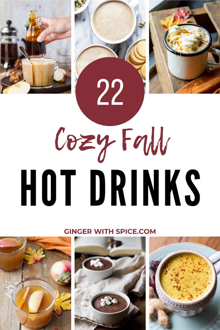 22 Hot Drinks to Keep You Warm this Fall - Ginger with Spice