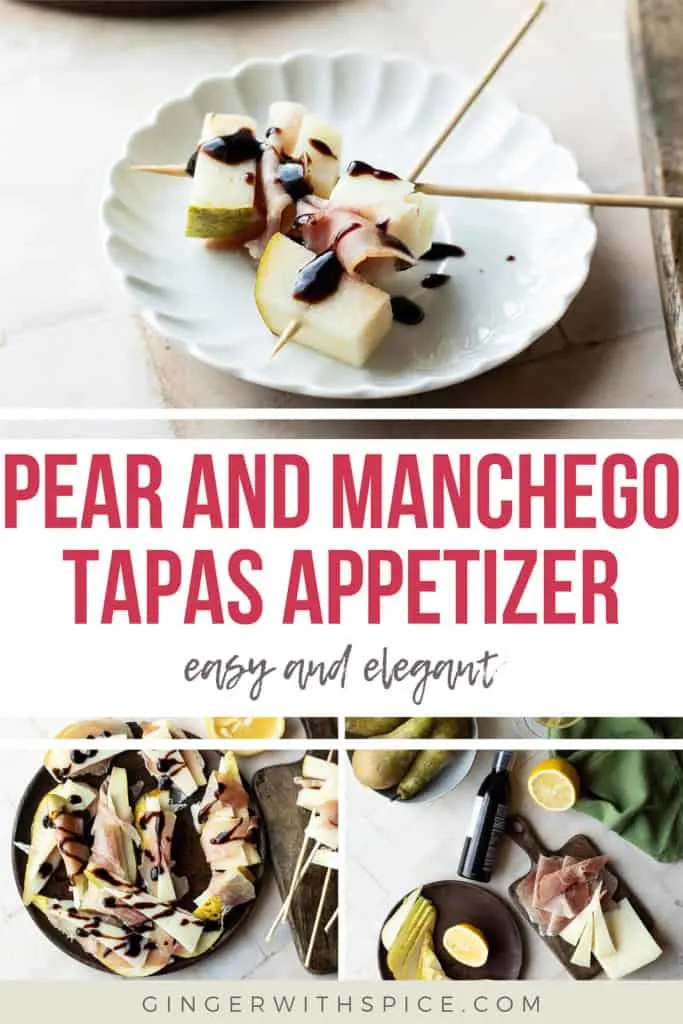 Prosciutto Pear and Manchego Appetizer - Ginger with Spice